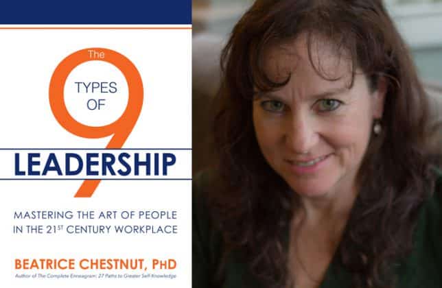 Book Excerpt! Beatrice Chestnut, PhD’s ‘The 9 Types of Leadership ...