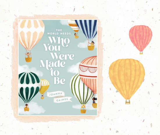 Book Review: "The World Needs Who You Were Made to Be" By Joanna Gaines ...