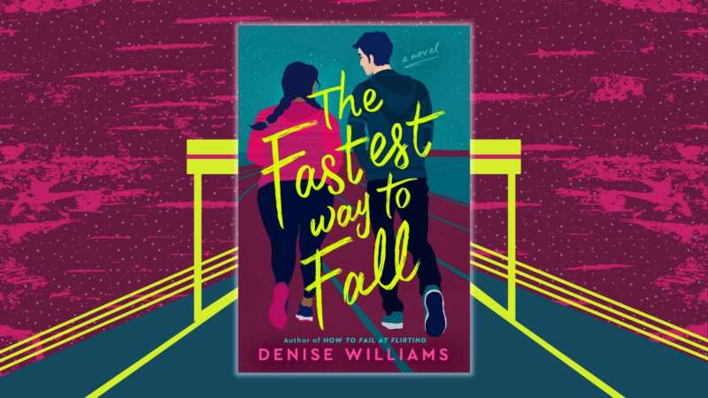 Book Review - "The Fastest Way To Fall" by Denise Wiliams