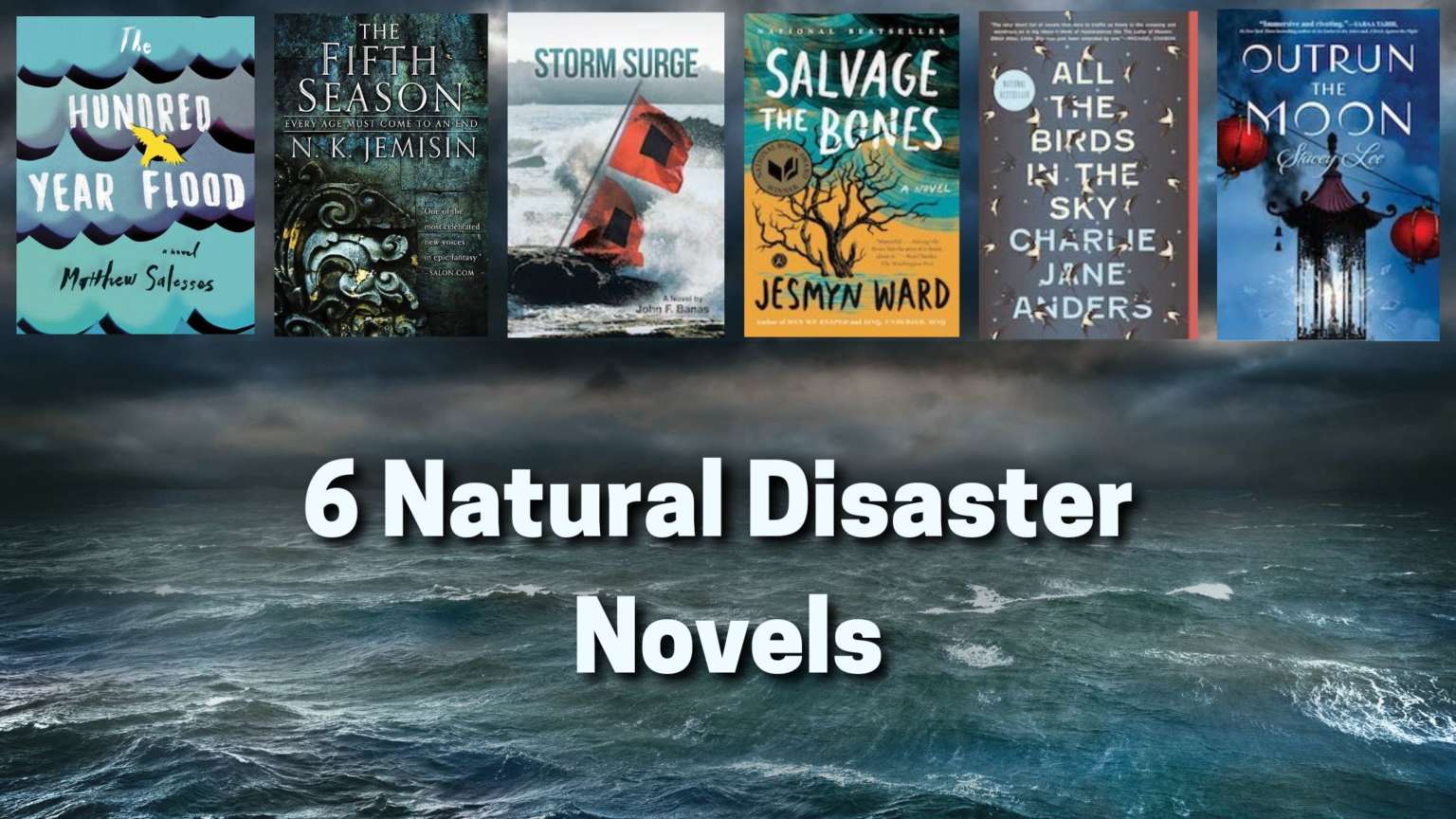 Weather the Storm With 6 Natural Disaster Novels | BookTrib.