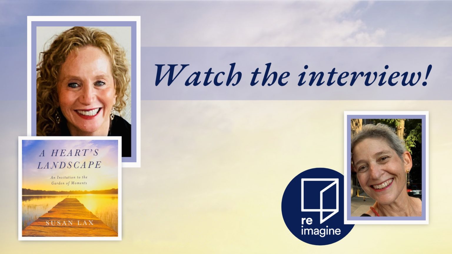 Susan Lax and Dr. Jeannie Blaustein on Embracing Joy and Loss During ...