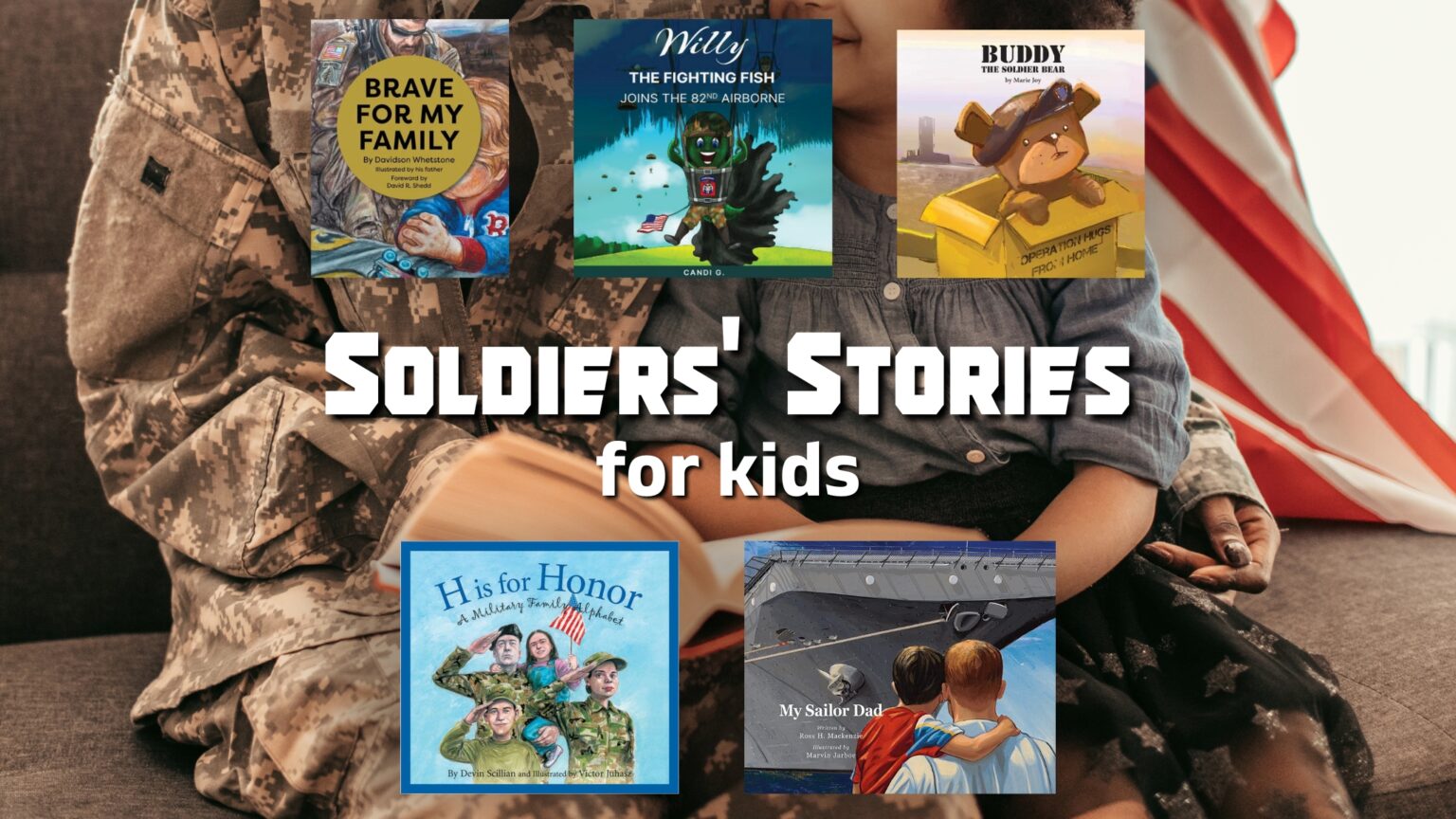 5 Books That Teach Kids About the Bravery of the US Military | BookTrib.