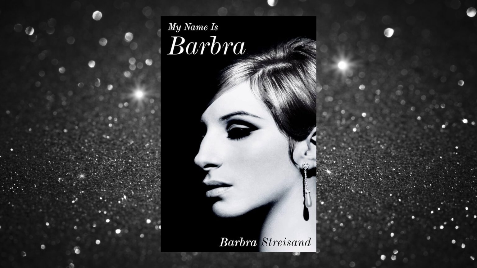 My Name Is Barbra By Author Barbra Streisand Booktrib