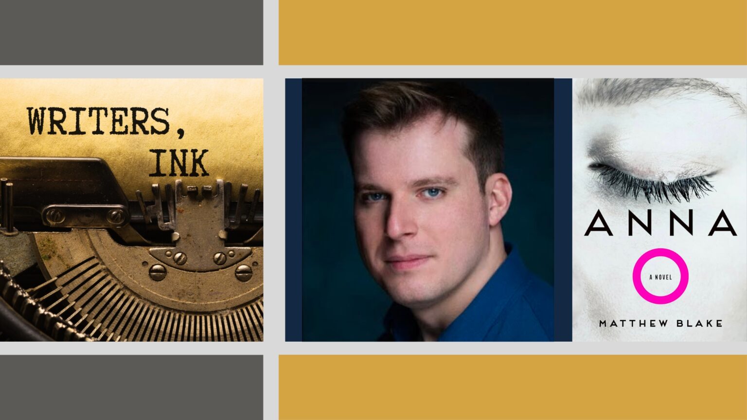 Writers, Ink Podcast: Author Matthew Blake Went From Writing ...