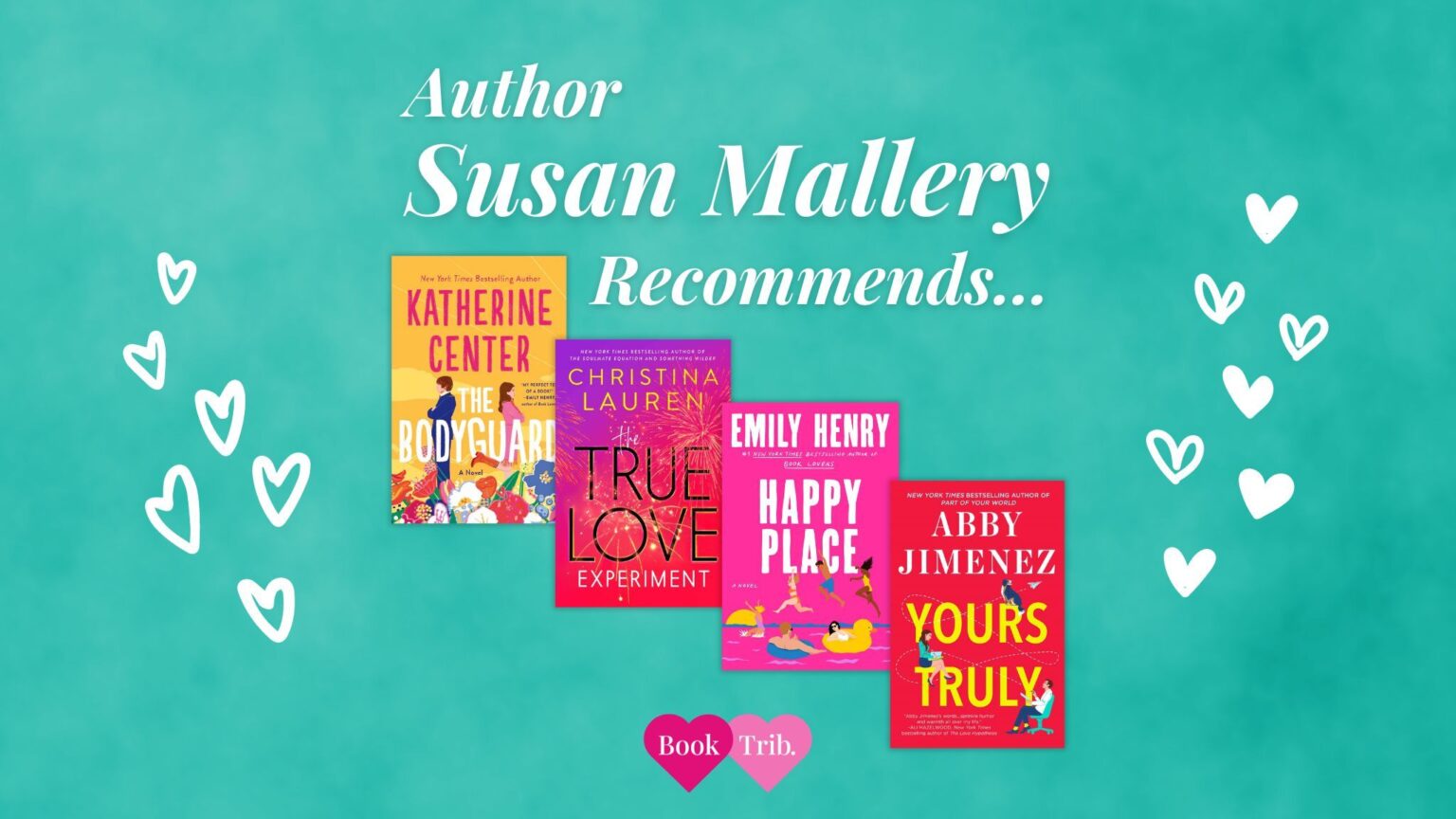Bestselling Author Susan Mallery Shares Her Favorite Romance Books ...