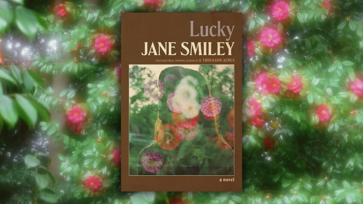 Atmospheric and Lyrical Coming-of-Age Novel From Pulitzer Winner Jane ...