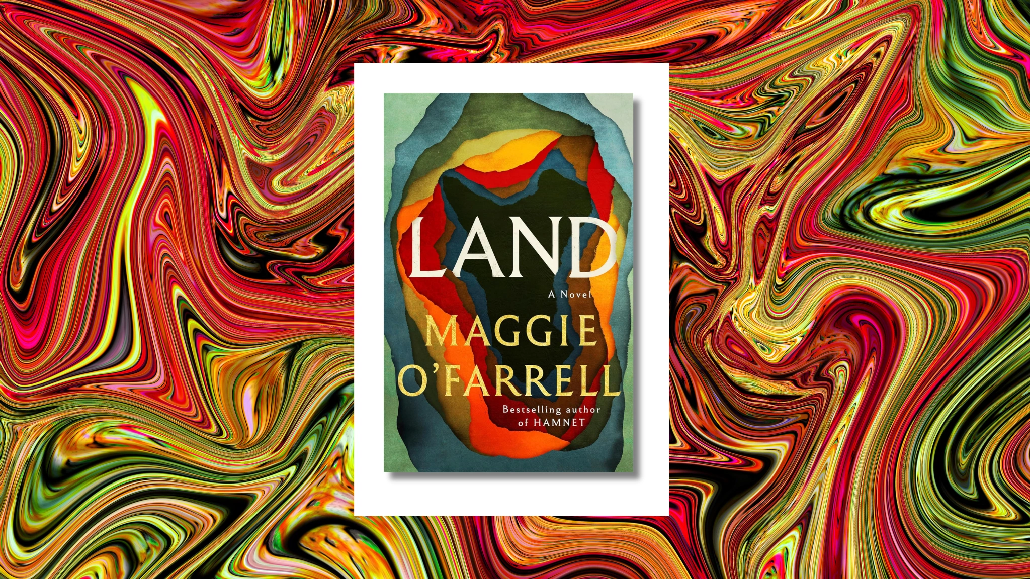 Maggie O’Farrell’s “Land” Explores the Power of Place | BookTrib.